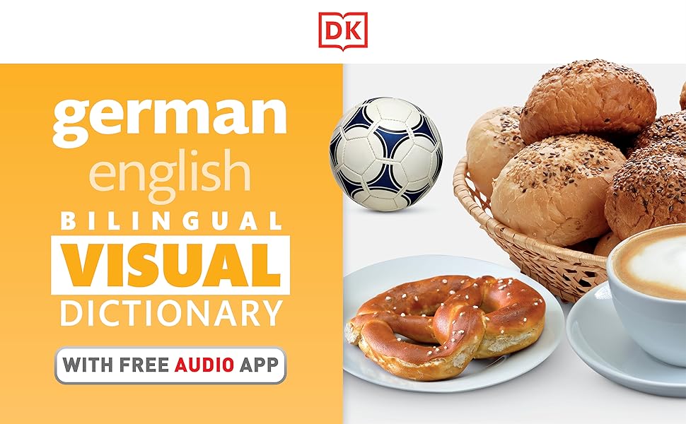 German English Bilingual Visual Dictionary: DK: 9780744097917: Books ...