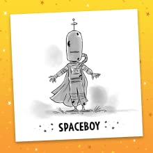 Spaceboy: The epic and funny new children’s book from multi-million bestselling author David ...