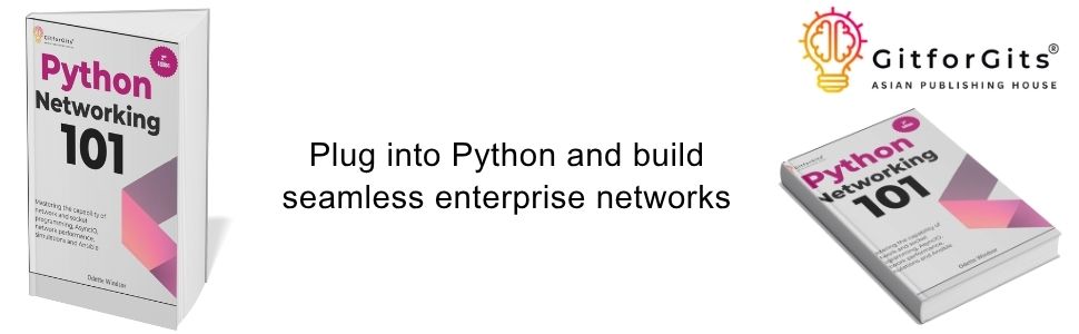 Python Networking 101, Second Edition: Mastering the capability of ...