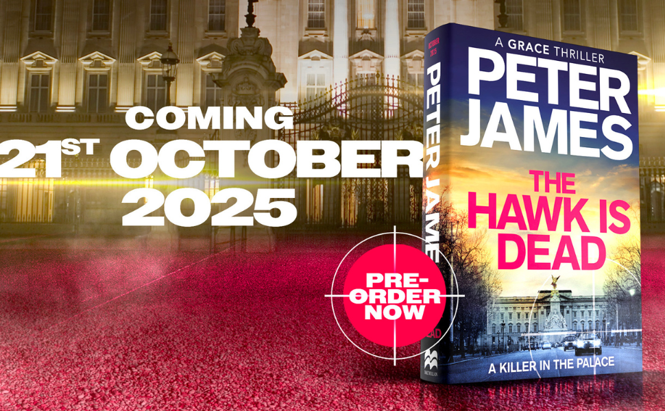 The Hawk Is Dead: Roy Grace Returns In This Royally Pulse-Pounding Crime Thriller From The ...