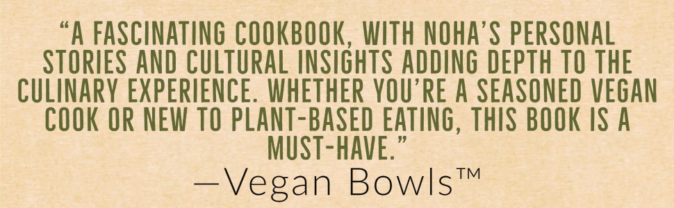 The Vegan Middle Eastern Cookbook: 60 Irresistible, Plant-Based Recipes ...