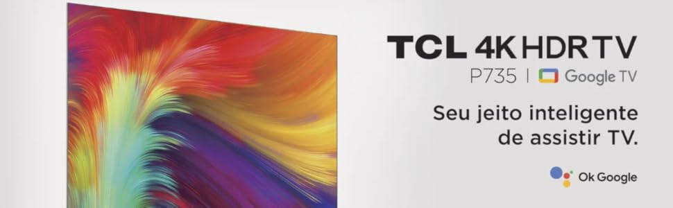 Google TV LED 65” TCL P735 4K UHD HDR DOLBY VISION - ATMOS, ALLM, com Wifi dual band e Bluetooth ...