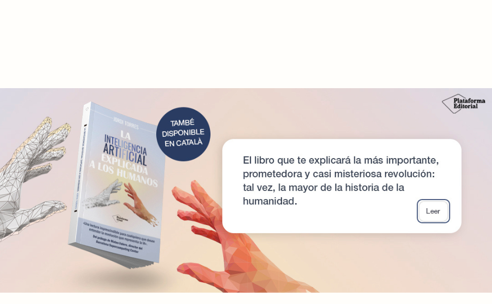 La inteligencia artificial explicada a los humanos eBook : Torres, Jordi: Amazon.es: Tienda Kindle