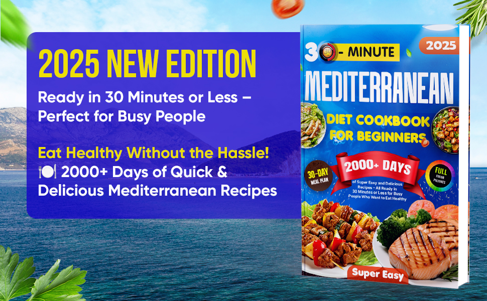 Mediterranean Diet Cookbook For Beginners 2000 Days Of Super Easy