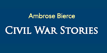 Amazon.com: Civil War Stories (Dover Thrift Editions: Short Stories): 9780486280387: Ambrose ...