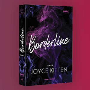 Borderline Tome 2 eBook : Kitten, Joyce: Amazon.fr: Boutique Kindle