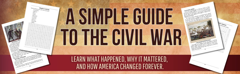 Amazon.com: The Civil War for Teens: An Enthralling Guide to a Major Event in American History ...