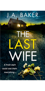 The Last Wife: The completely addictive psychological thriller from the bestselling author of ...