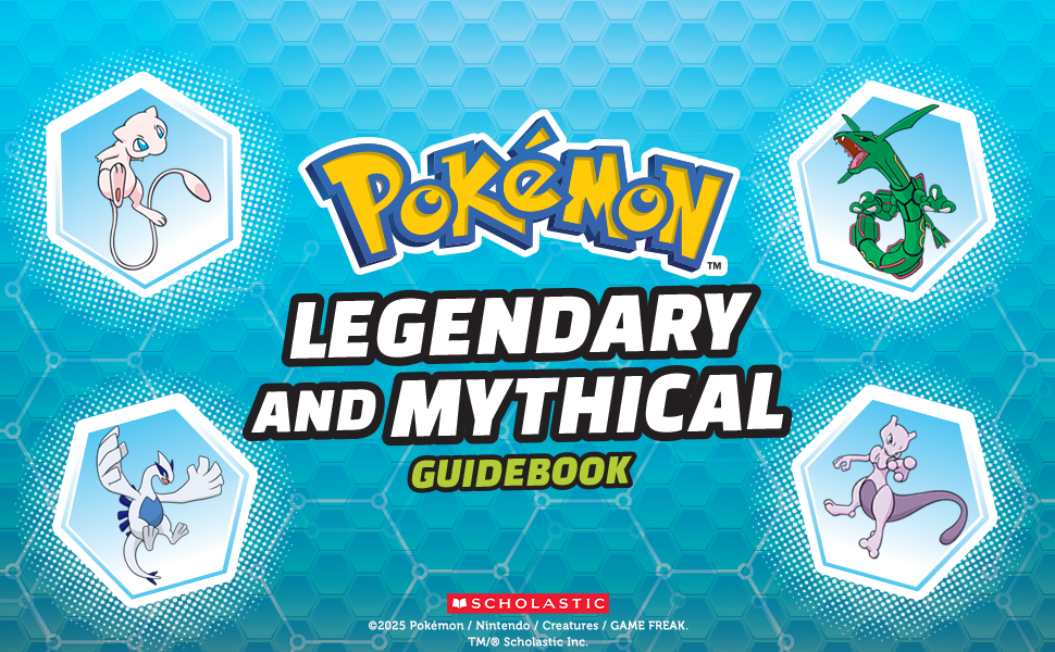 Legendary and Mythical Guidebook: Deluxe Updated Edition (Pokémon) (Pokémon): Scholastic ...