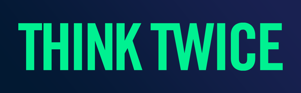 Think Twice: From the #1 bestselling creator of the hit Netflix series ...