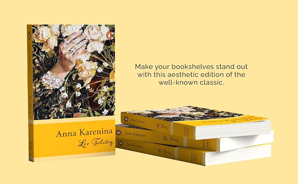 Buy Penguin Select Classics: Anna Karenina: (Original, Unabridged Classic) Book Online at Low ...