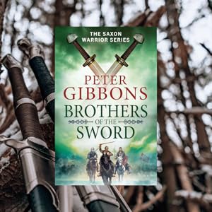 Amazon.com: Brothers of the Sword: The action-packed historical adventure from award-winner ...