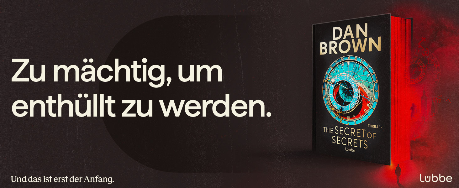 The Secret of Secrets: Deutsche Ausgabe. Zwischen Leben und Tod – Das letzte Geheimnis der ...