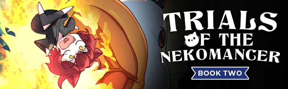 Amazon.com: Trials of the Nekomancer 2: A Comedy LitRPG Isekai Adventure eBook : Ducky, Dungeon ...