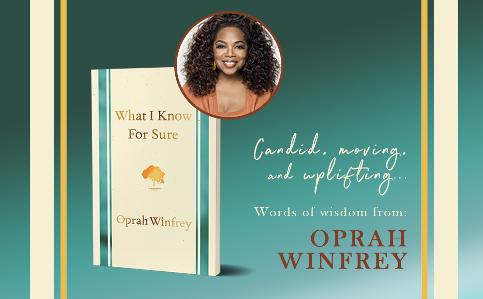 What I Know for Sure : Oprah Winfrey: Amazon.in: Books