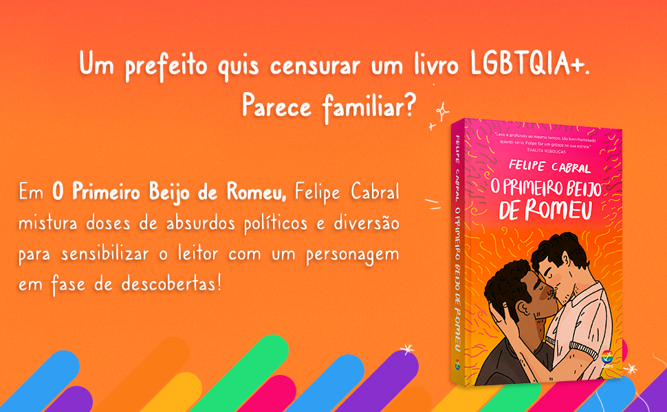 O primeiro beijo de Romeu eBook : Cabral, Felipe: Amazon.com.br: Loja Kindle