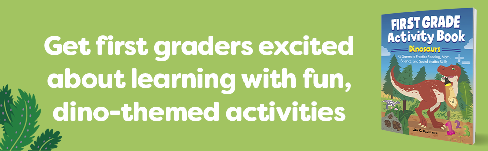 First Grade Activity Book: Dinosaurs: 75 Games to Practice Reading ...