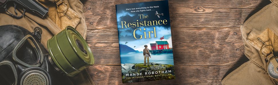 The Resistance Girl: An utterly gripping and heartbreaking new release from the bestselling ...