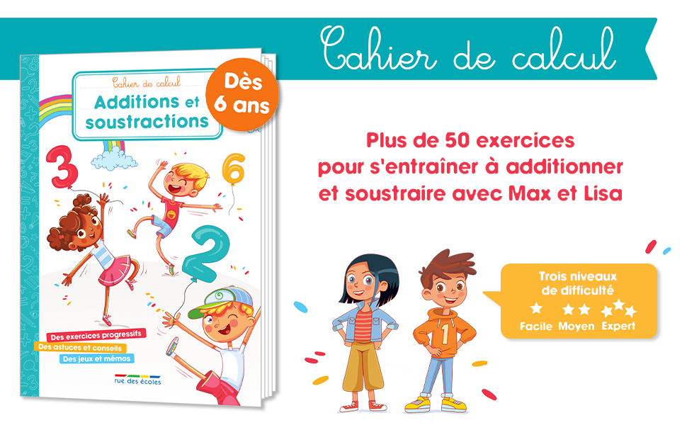 Cahier de calcul additions et soustractions: Des exercices progressifs ...