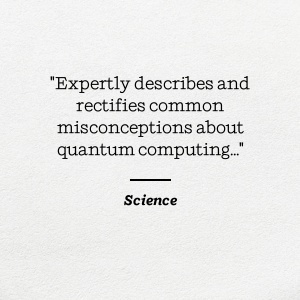 Quantum Supremacy: How the Quantum Computer Revolution Will Change Everything: Kaku, Michio ...