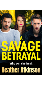 A Savage Feud: A gritty, page-turning gangland thriller from Heather Atkinson for 2024 (Savage ...