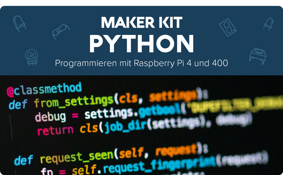 FRANZIS 67183 - Mach' s einfach, Maker Kit Python, für Raspberry Pi 4 ...