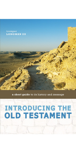 An Introduction to the Old Testament: Second Edition: Longman III ...