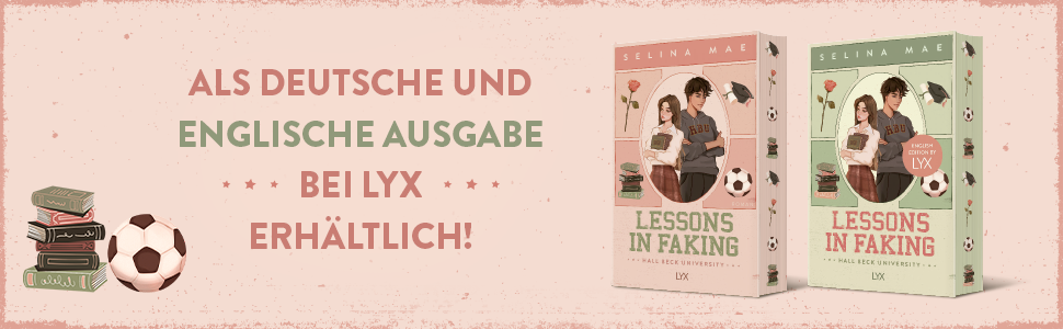 Lessons in Faking (Hall Beck University, Band 1) : Mae, Selina, Hallmann, Maike: Amazon.de: Bücher