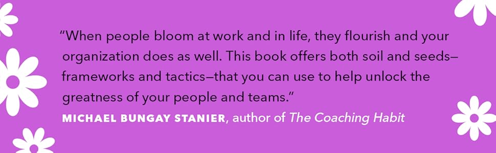 Work-Life Bloom: How to Nurture a Team that Flourishes: Pontefract, Dan: 9781773272221: Amazon ...
