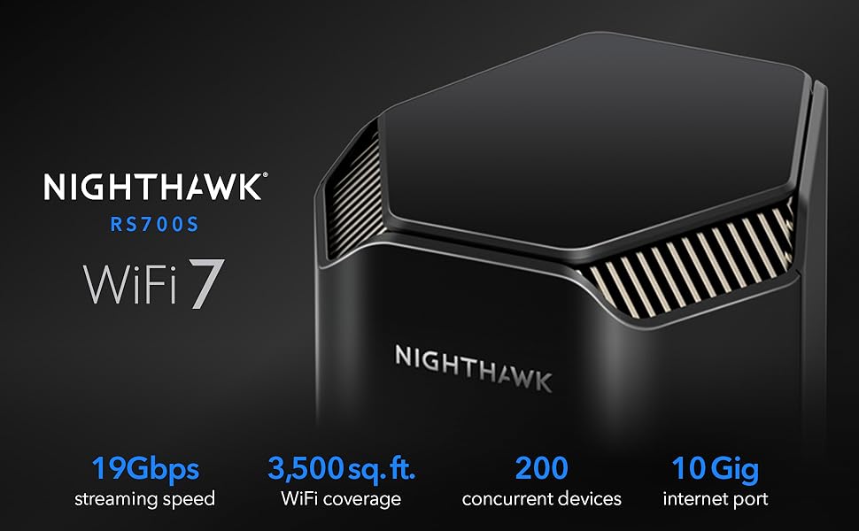 NETGEAR Nighthawk Tri-Band WiFi 7 Router (RS700S) - BE19000 Wireless Speed (up to 19Gbps) – 10 ...