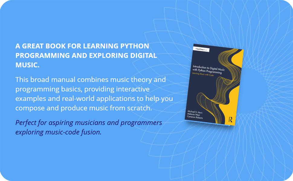 Introduction to Digital Music with Python Programming: Horn, Michael S ...