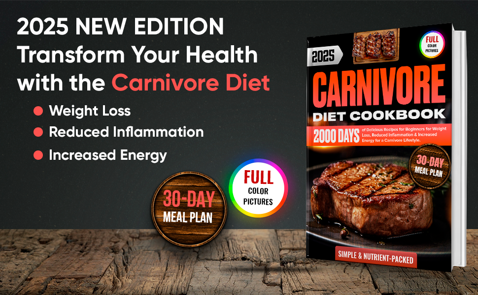 Amazon.com: Carnivore Diet Cookbook: 2000 Days of Simple & Delicious, Nutrient-Packed Recipes ...