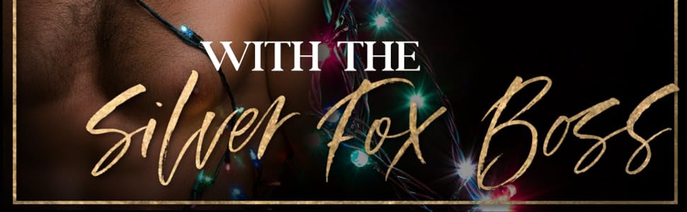 Amazon.com: Mistle-Tied to the Silver Fox: A Steamy, Stuck Together, Age-Gap, Billionaire Boss ...