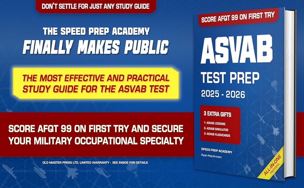 ASVAB Test Prep: The Most Powerful Study Guide to Get Ready for the ...