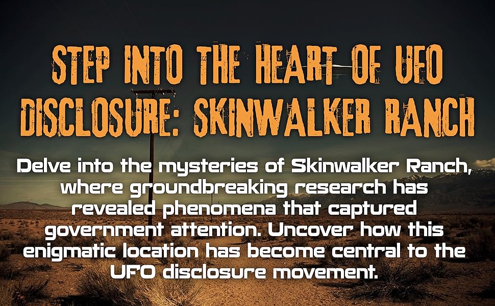 Amazon.com: Skinwalker Ranch - The Hidden Gateway to UFO Disclosure: Uncovering the Paranormal ...