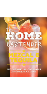 The Home Bartender: The Third Edition: 200+ Cocktails Made with Four Ingredients or Less: Carley ...
