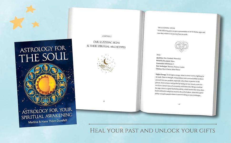 Astrology for the Soul: Discover your Healing gifts & open up for inner Expansion (Your Success ...