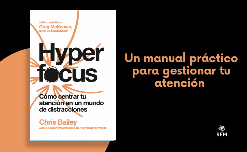 Amazon.com: Hyperfocus (Hyperfocus Spanish Edition): 9788417963835: Bailey, Chris, Monrabà ...
