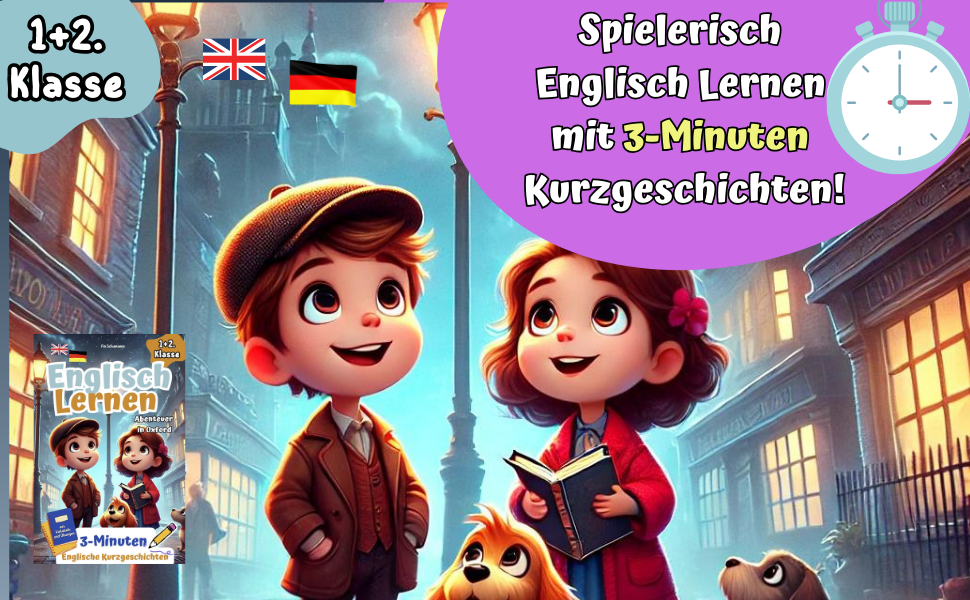 Spielerisch Englisch Lernen für clevere Entdecker I Abenteuer in Oxford: 3-Minuten Englische ...