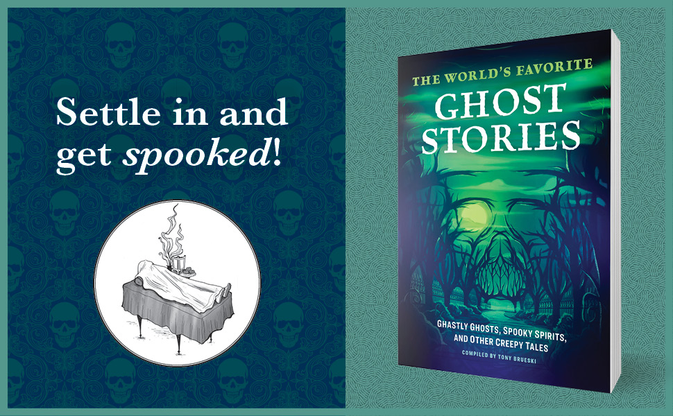 Amazon.com: The World's Favorite Ghost Stories: Ghastly Ghosts, Spooky Spirits, and Other Creepy ...