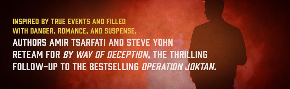By Way of Deception (A Nir Tavor Mossad Thriller): Volume 2: Amazon.co.uk: Amir Tsarfati, Steve ...