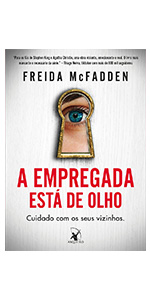 A empregada (A empregada – Livro 1): Bem-vinda à família : McFadden, Freida, Clapp, Roberta ...