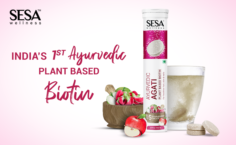 Sesa Ayurvedic Agati Plant Based Biotin Effervescent Tablets| Plant-based Biotin for Healthy ...
