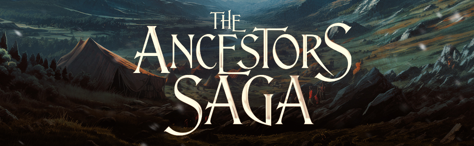 The Ancestors Saga: The Complete Collection (Books 1-4) (A Fantasy Fiction Series) eBook ...