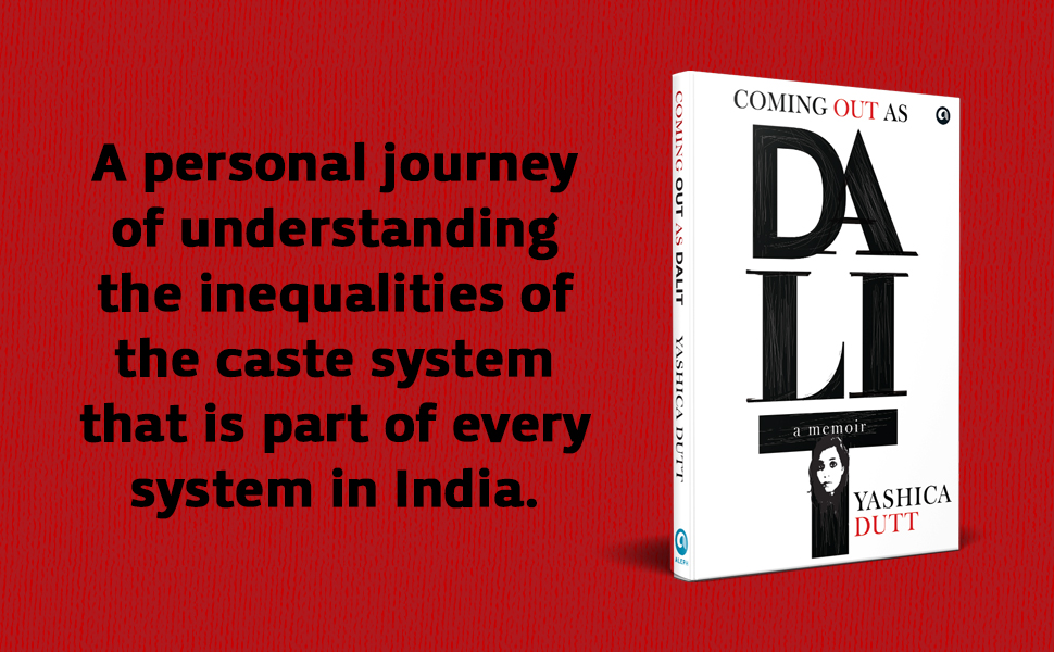 COMING OUT AS DALIT : Yashica Dutt: Amazon.in: Books