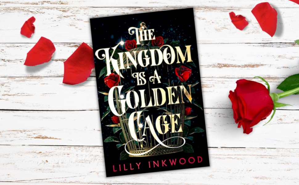 The Kingdom is a Golden Cage: Page turning fantasy fiction with an enemies to lovers, forced ...
