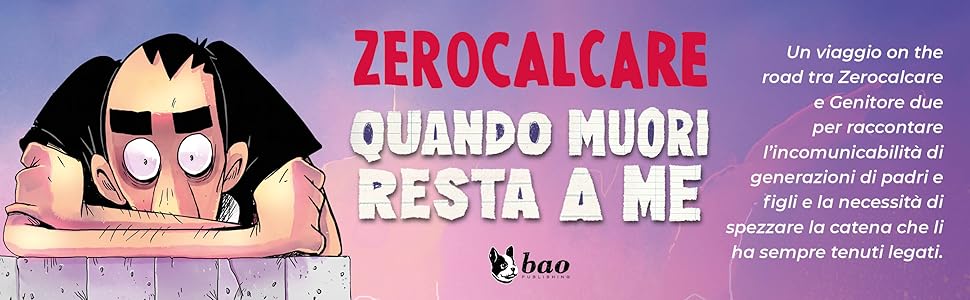 Quando muori resta a me : Zerocalcare: Amazon.it: Libri