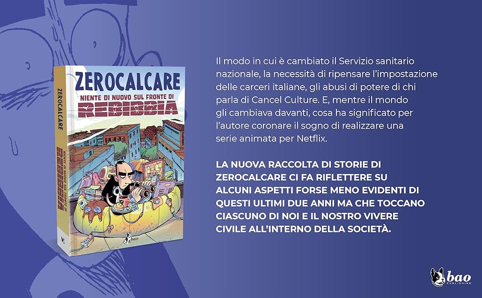 Niente di nuovo sul fronte di Rebibbia : Zerocalcare: Amazon.it: Libri