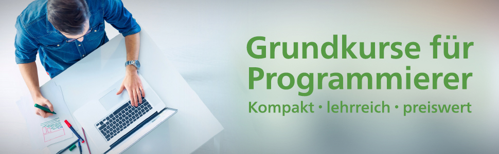 Python: Der ideale Python-Einstieg für Informatikstudium, Ausbildung ...
