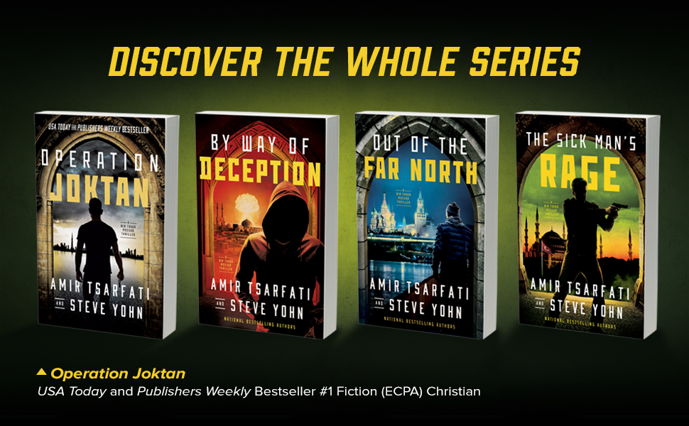 The Sick Man's Rage: A Nir Tavor Mossad Thriller - Kindle edition by Tsarfati, Amir, Yohn, Steve ...